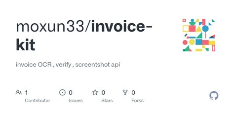 GitHub Moxun Invoice Kit Invoice OCR Verify Screentshot Api