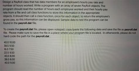 Solved Design A Payroll Class That Has Data Members For An