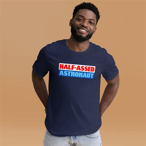 Half Assed Astronaut Jaws Inspired Unisex T Shirt Theoldmonstrosityshop