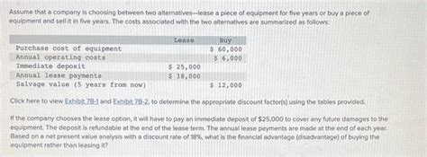Assume That A Company Is Choosing Between Two Chegg
