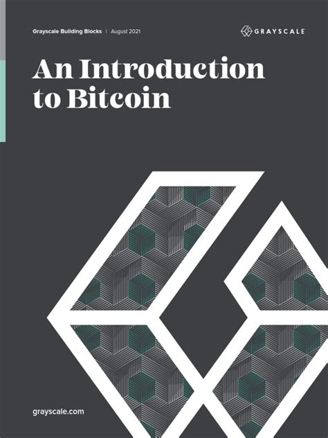 Grayscale Building Blocks Bitcoin August 2021 Pdf Bitcoin