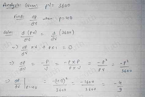 Solved 12given That Pv3600 Find The Value Of Dpdv When P40