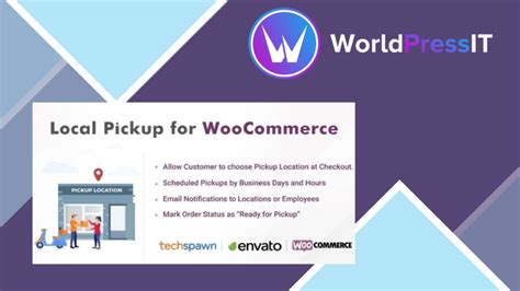 Local Pickup For WooCommerce WorldPress IT
