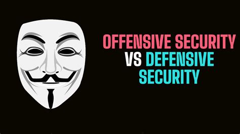 Offensive Security Vs Defensive Security Tryhackme Intro To Offensive