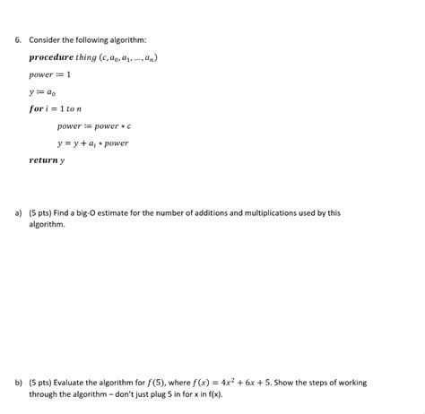 Solved 6 Consider The Following Algorithm Procedure Thing Chegg