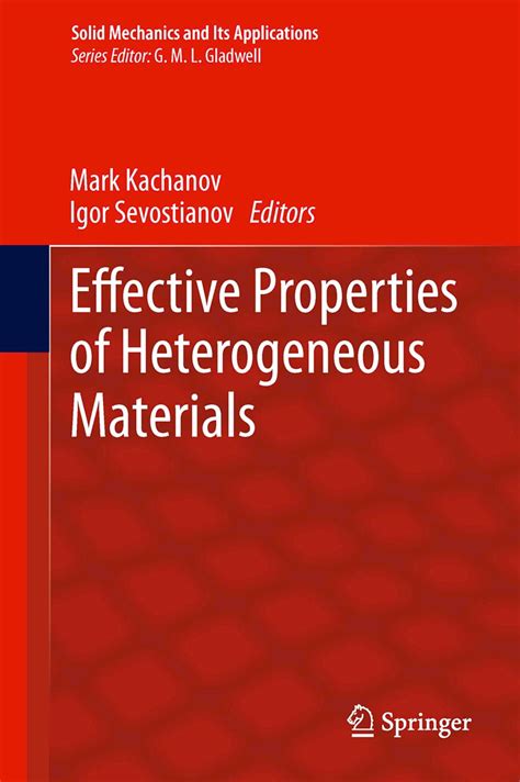Effective Properties Of Heterogeneous Materials Ebook By Epub Rakuten Kobo United States