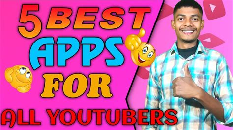 Youtube Ke Liye Best 5 Useful Apps Youtube