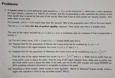 Solved Problems A Lorenz Curve Is A Curve Defined By Chegg