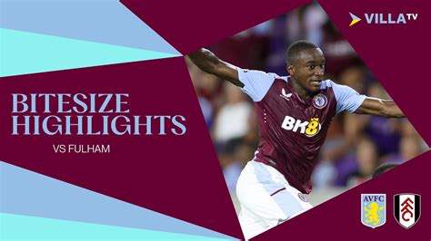 Bitesize Highlights Aston Villa 2 0 Fulham Youtube
