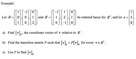 Solved Given Two Ordered Bases For A Finite Dimensional
