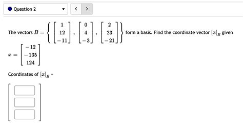 Solved Question く The vectors B form a Chegg