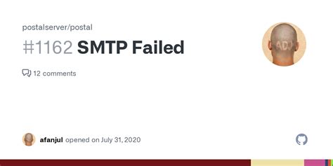 SMTP Failed Issue 1162 Postalserver Postal GitHub