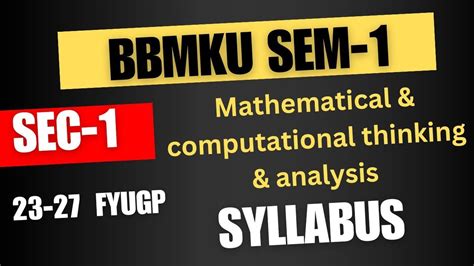 bbmku semester 1 sec 1 mathematical computational thinking and
