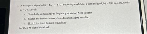 1 A Triangular Signal M T 4a[ T 6 2] Frequency