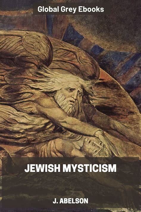 Jewish Mysticism By J Abelson Complete Text Online Global Grey Ebooks