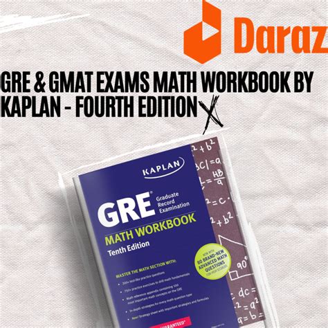 Gre And Gmat Exams Math Workbook By Kaplan Fourth Edition Bd