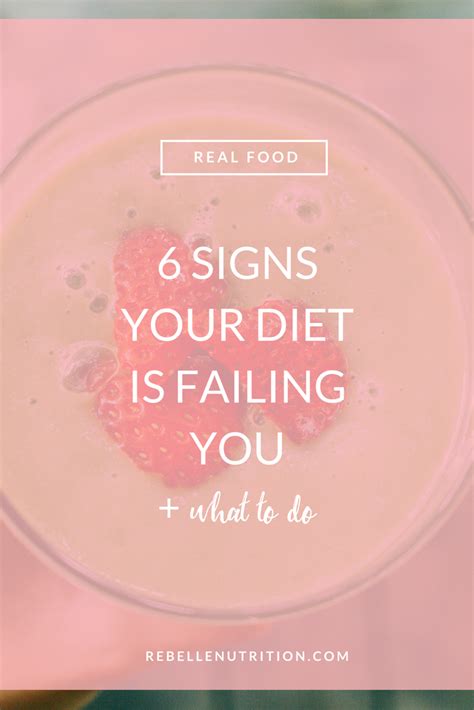 6 Signs Your Diet Is Failing You — Rebelle Nutrition