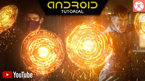 Doctor Strange Shield Effect Tutorial Kinemaster Youtube