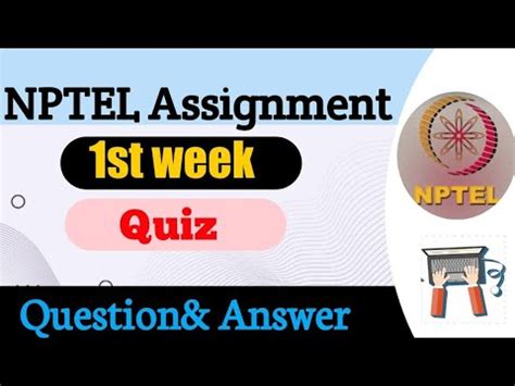 Nature And Properties Of Materials NPTEL Answer St Week Question Answer Nptel