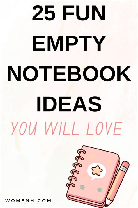 25 Fun Empty Notebook Ideas To Fill Your Blank Notebooks In 2024 Empty Notebook Blank