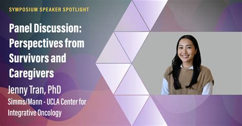 Symposium Speaker Spotlight Jenny Tran Phd To Lead The Panel