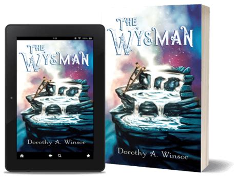 The Wysman By Dorothy A Winsor Ya Fantasy Inspired Quill