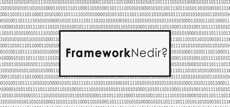 Framework Nedir Vayes Digital