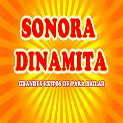 Play Sonora Dinamita Cumbias Para Bailar Las Mejiores Cumbias De