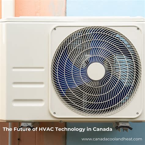 The Future Of Hvac Technology In Canada