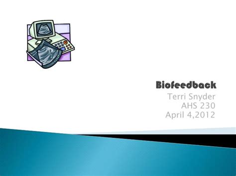 Ppt Biofeedback Powerpoint Presentation Free Download Id 2948699