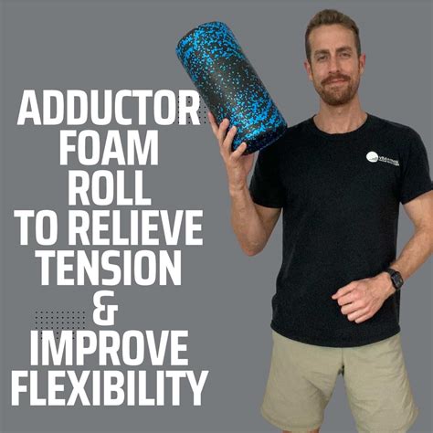 How To Foam Roll Inner Thighs A Simple Effective Technique