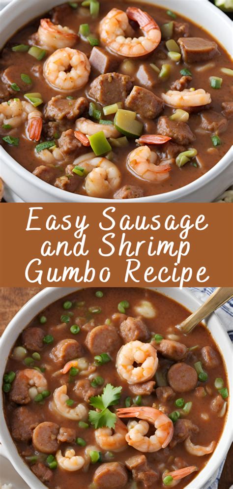 Easy Sausage And Shrimp Gumbo Recipe Cheff Recipes