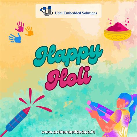 Uchi Embedded Solutions On Linkedin Holi Holi2024 Happyholi