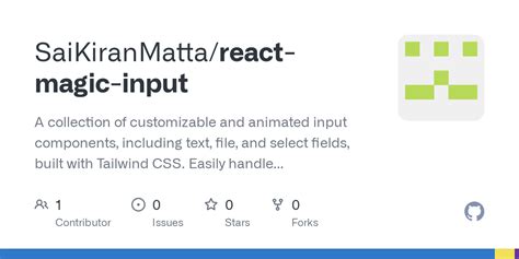 Github Saikiranmattareact Magic Input A Collection Of Customizable