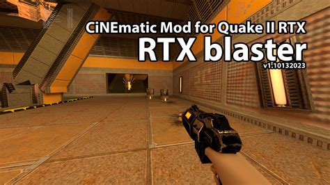 Quake 2 Rtx Cinematic Mod Blaster V1 10132023 Image Moddb