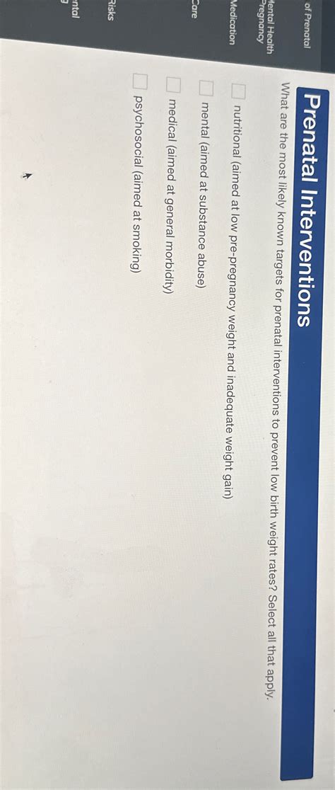 Solved Prenatal Interventionswhat Are The Most Likely Known