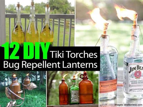 12 Diy Tiki Torches And Bug Repellent Lanterns