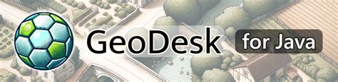 GeoDesk For Java GeoDesk Documentation