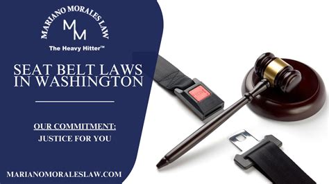 Seat Belt Laws In Washington Mariano Morales Law