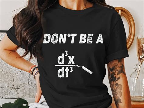 Funny Math T Shirt Dont Be A Problem Science Humor Tee Math Geek