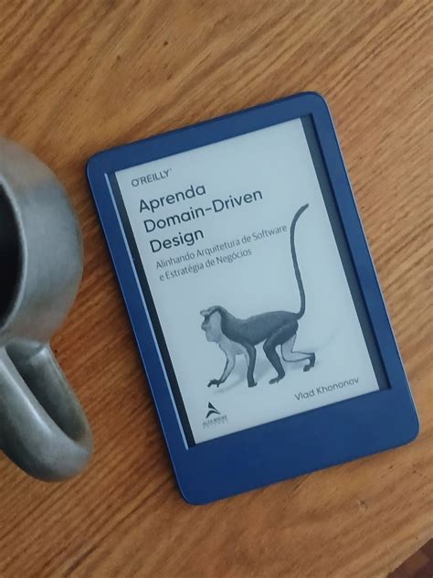 Leitura Do Mês Aprenda Domain Driven Design Quando A Gente Se Depara Com Aqueles Controllers