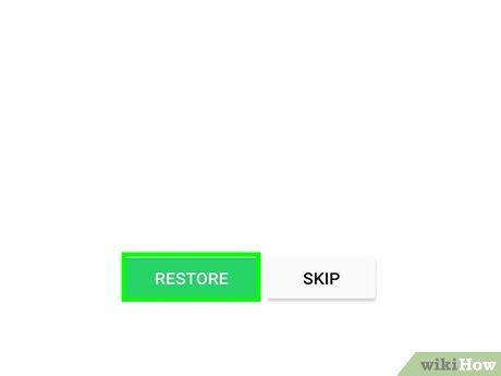 Simple Ways To Restore A WhatsApp Backup 9 Steps With Pictures