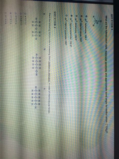 Solved What Are The Hybridization State Molecular Geometry