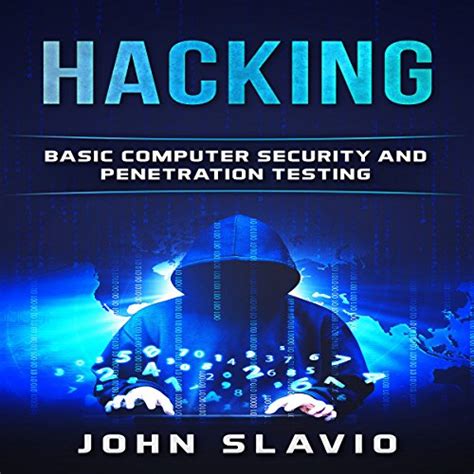hacking basic computer security and penetration testing audio