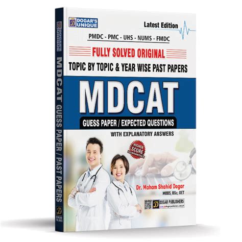 Dogar Mdcat Past Papers 2008 2024 Fully Solved 2025 Edition Darazpk