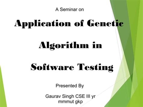 Application Of Genetic Algorithm In Software Testing PPT Application Of Genetic Algorithm In Software Testing PPT