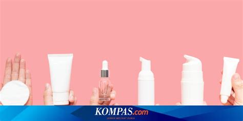 Banyak Sampah Skincare Di Rumah Ini Solusinya Halaman All