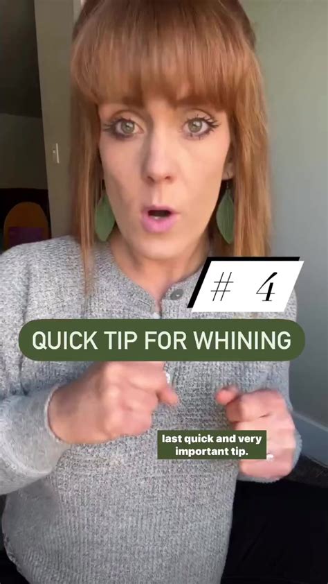 🌻tip 4— Whining Is A Hard One Bc Its So Annoying The Most