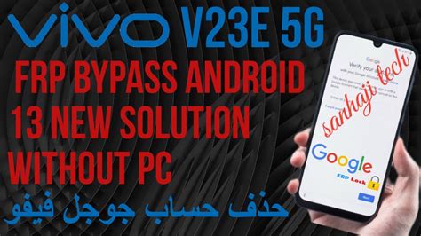 Vivo V E G FRP Bypass Android New Solution Vivo