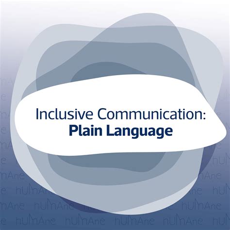 humane language services 💬 plain language is communication in which